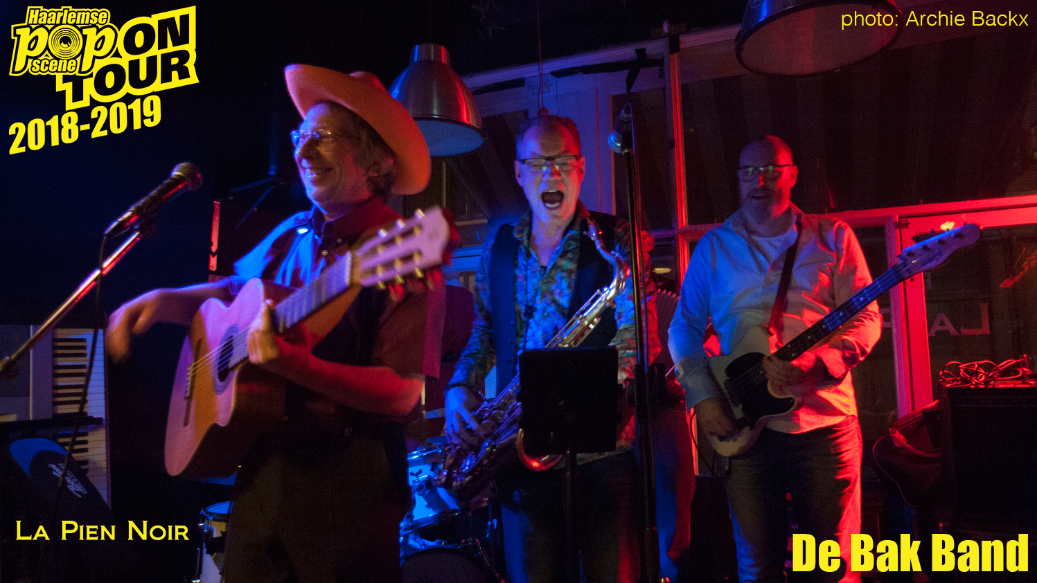 HAARLEMSE POPSCENE ON TOUR: DE BAK BAND @ LA PIEN NOIR, 12/01 ...